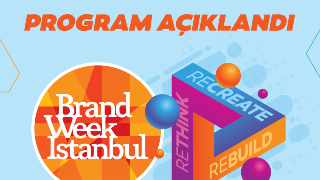 Brand Week Istanbul'un programı belli oldu - MediaCat